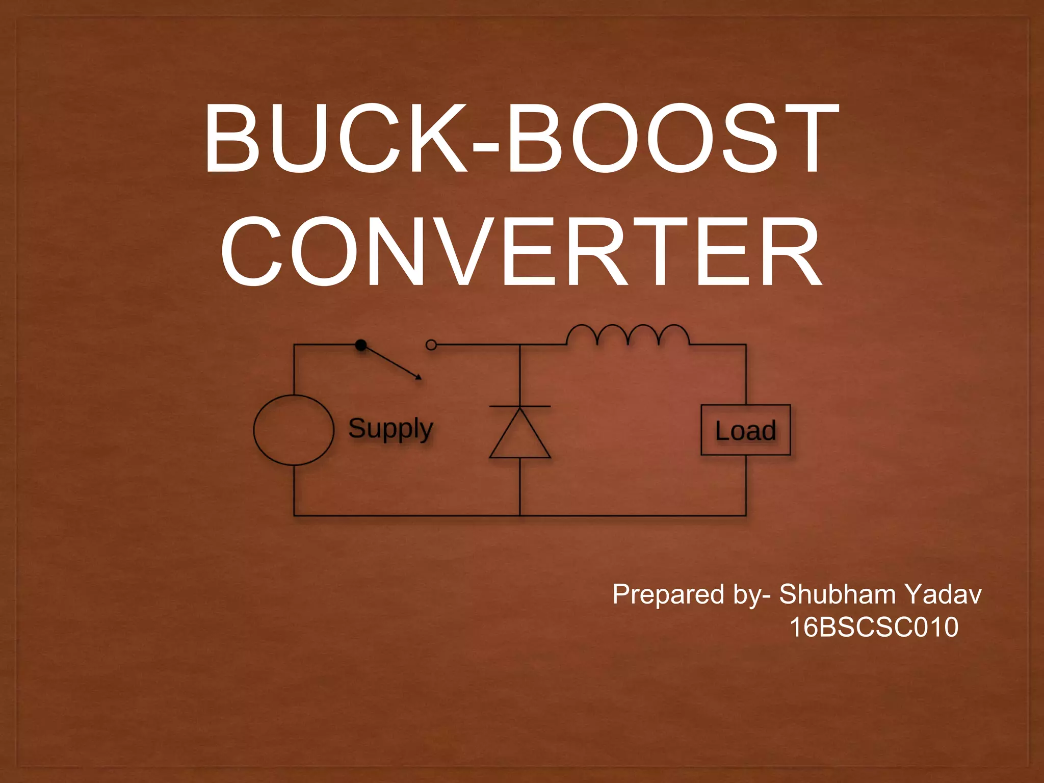 Buck boost converter | PPTX