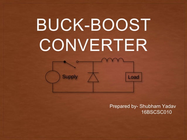 Buck boost converter | PPTX