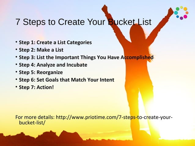 Your Bucket List - Inspiration, Tips, Steps and Resources | PPTX