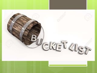 Bucket list | PPTX
