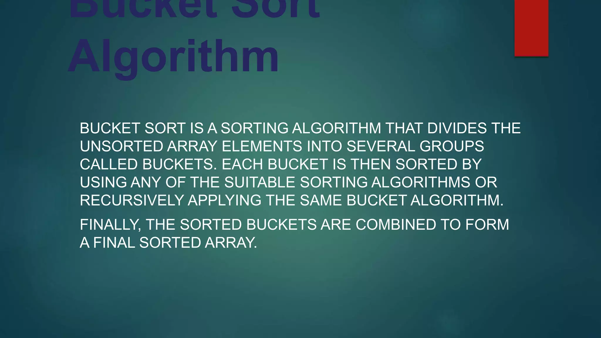 Bucket Sort Algorithm.pptx | Computing | Technology & Computing