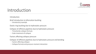 Buckling and collapse of offshore pipelines.pdf