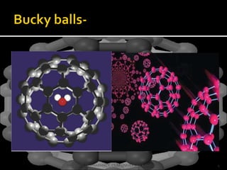 Bucky balls ppt | PPT