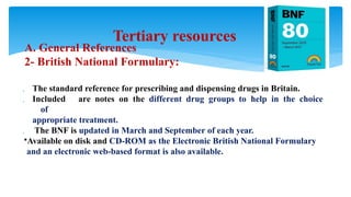 Tertiary drug information resources “Literatures” | PPT