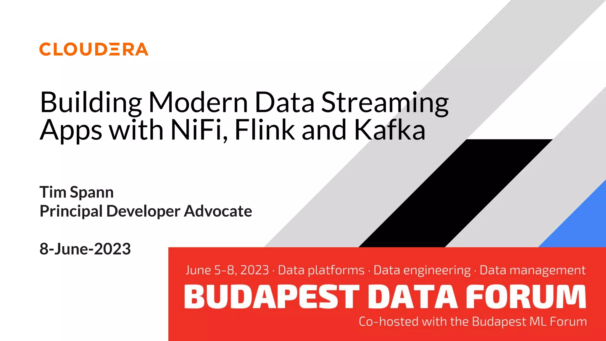 Budapest Data/ML - Building Modern Data Streaming Apps with NiFi, Flink and Kafka | PPT