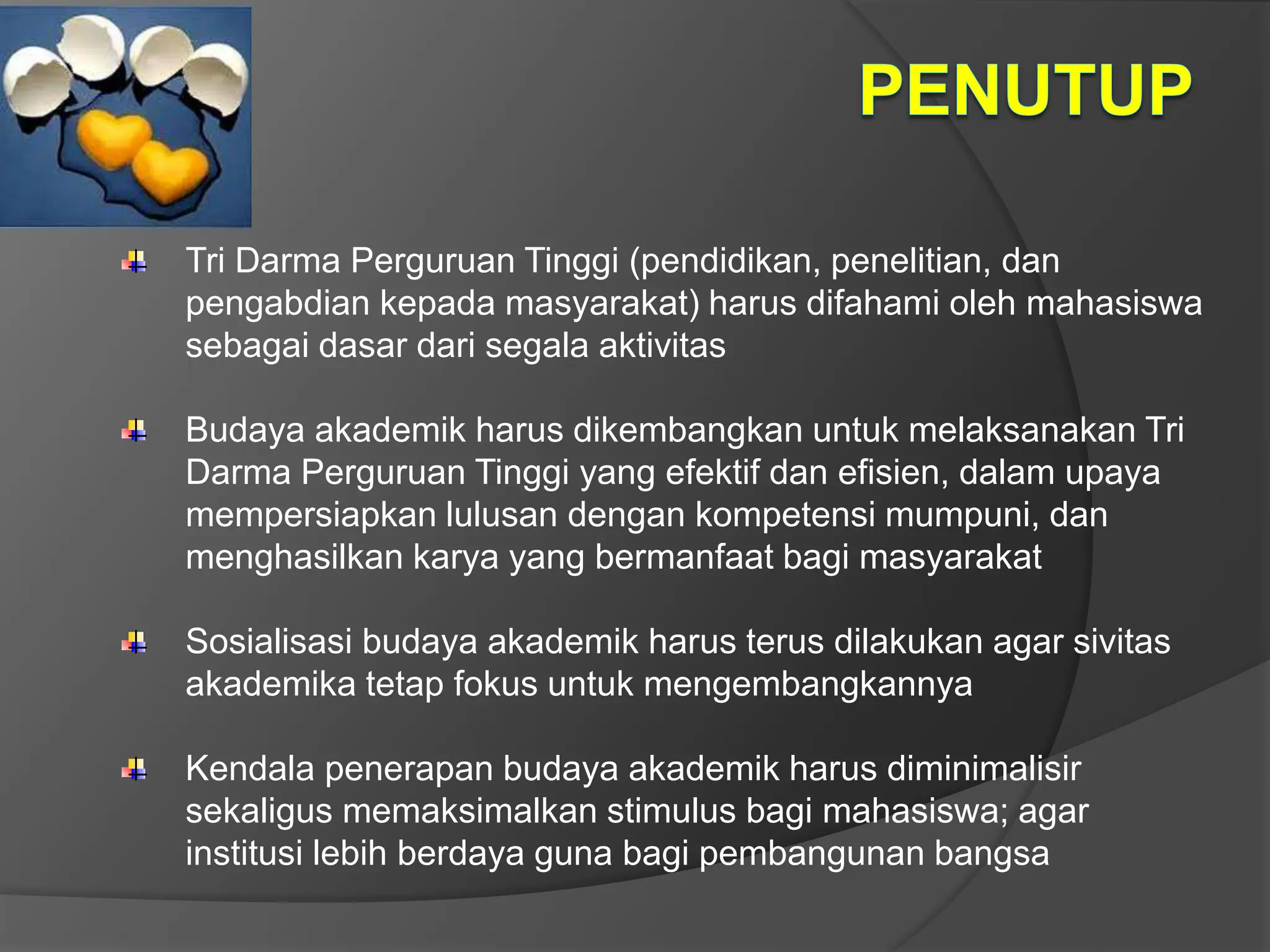 BUDAYA - AKADEMIK - DAN - TRI - DHARMA-PT.ppt