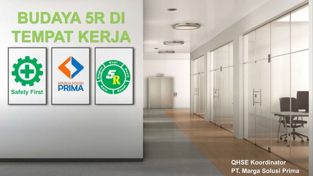 BUDAYA 5R DI TEMPAT KERJA.pptx