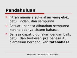 Budaya berbahasa betul | PPT