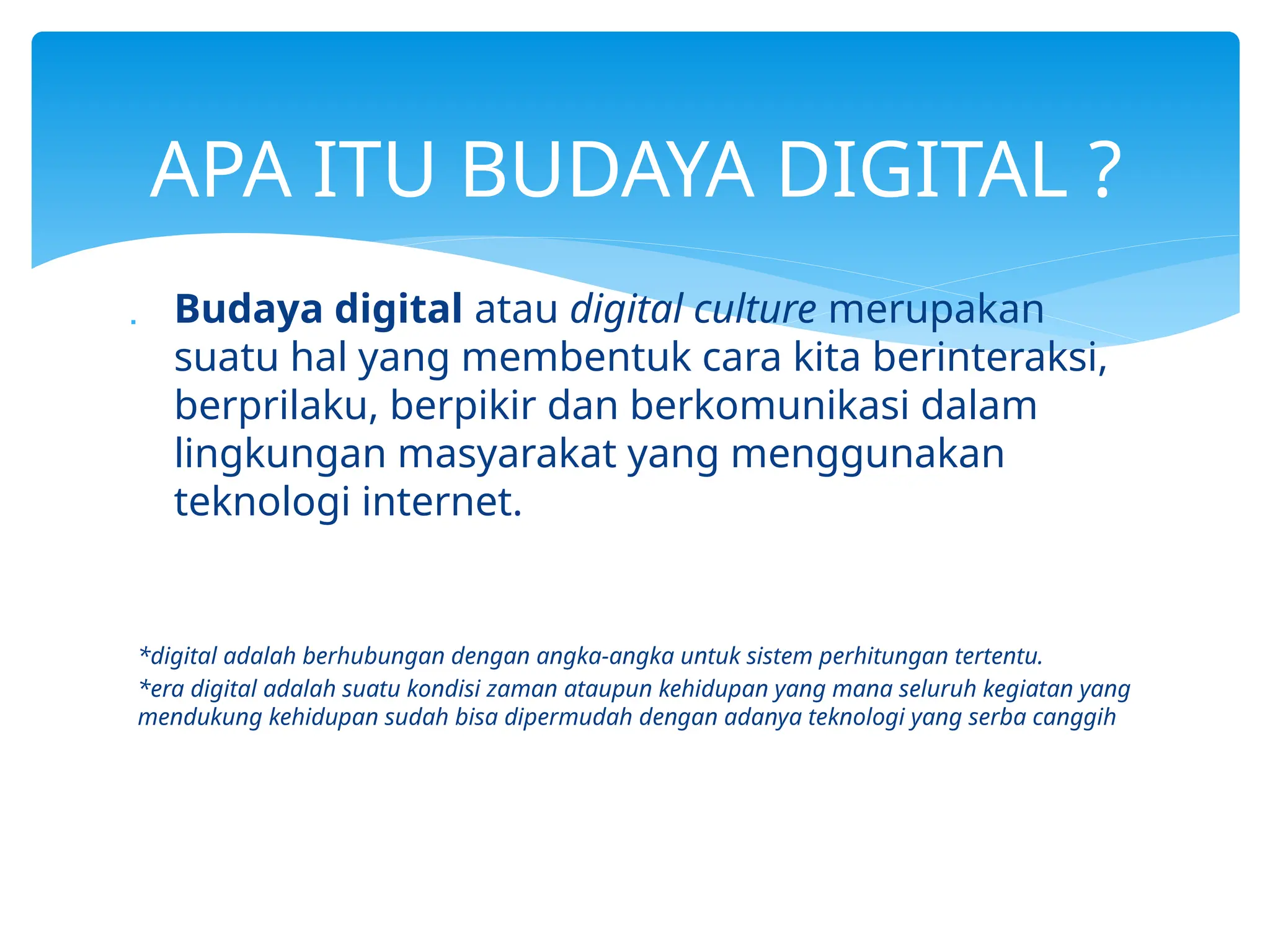 Budaya digital atau digital culture meru | PPTX