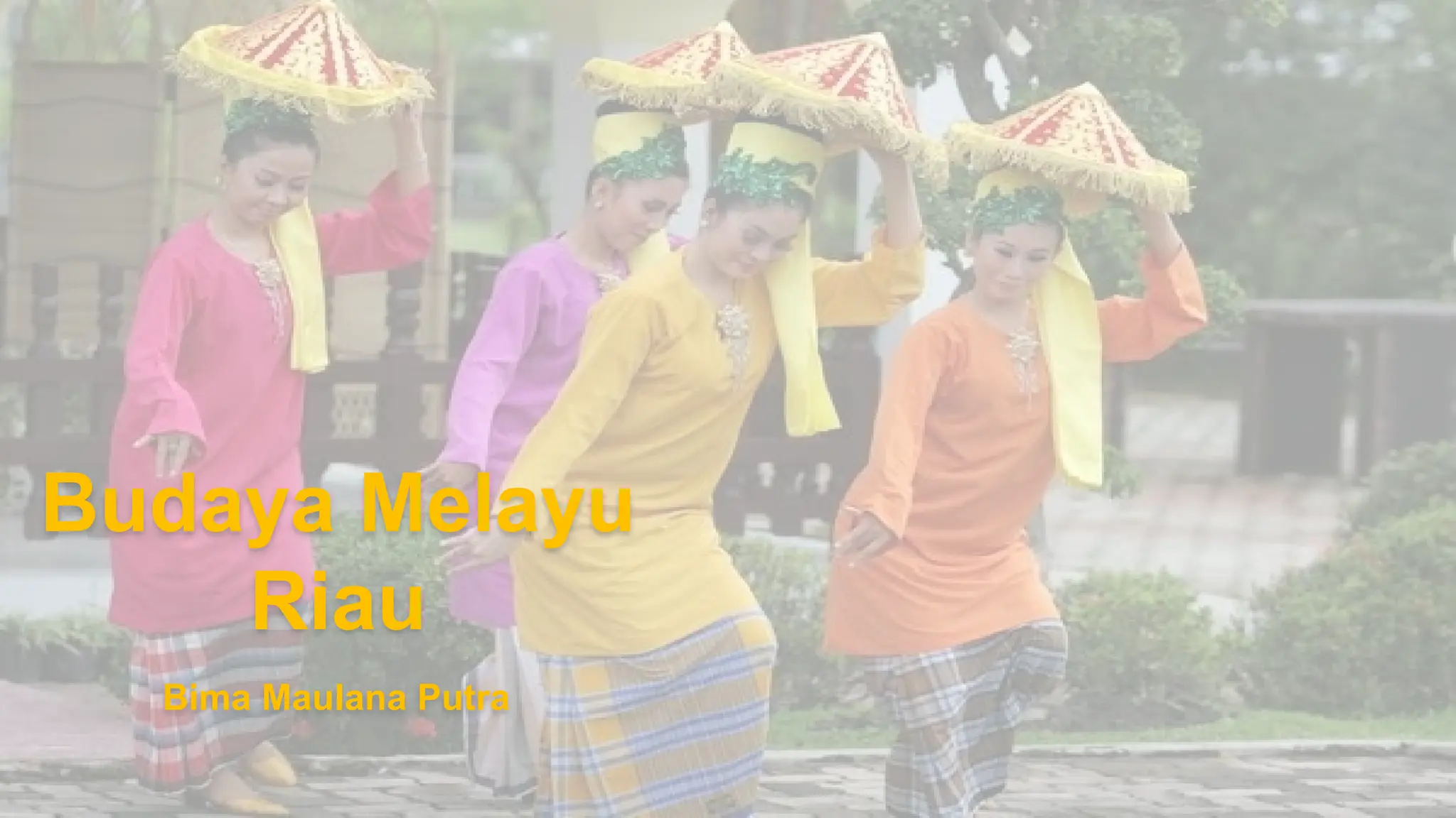 Budaya Melayu yang terdapat di Provinsi Riau | PPTX