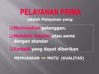 BUDAYA PELAYANAN PRIMA.ppt