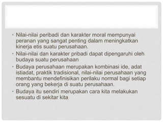 BUDAYA PERUSAHAAN DAN ETIKA.pptx