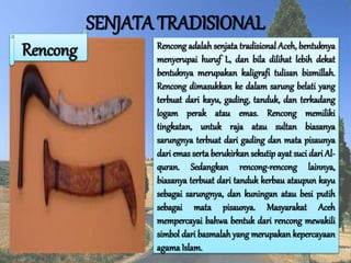 Budaya Provinsi Nanggroe Aceh Darussalam | PPTX