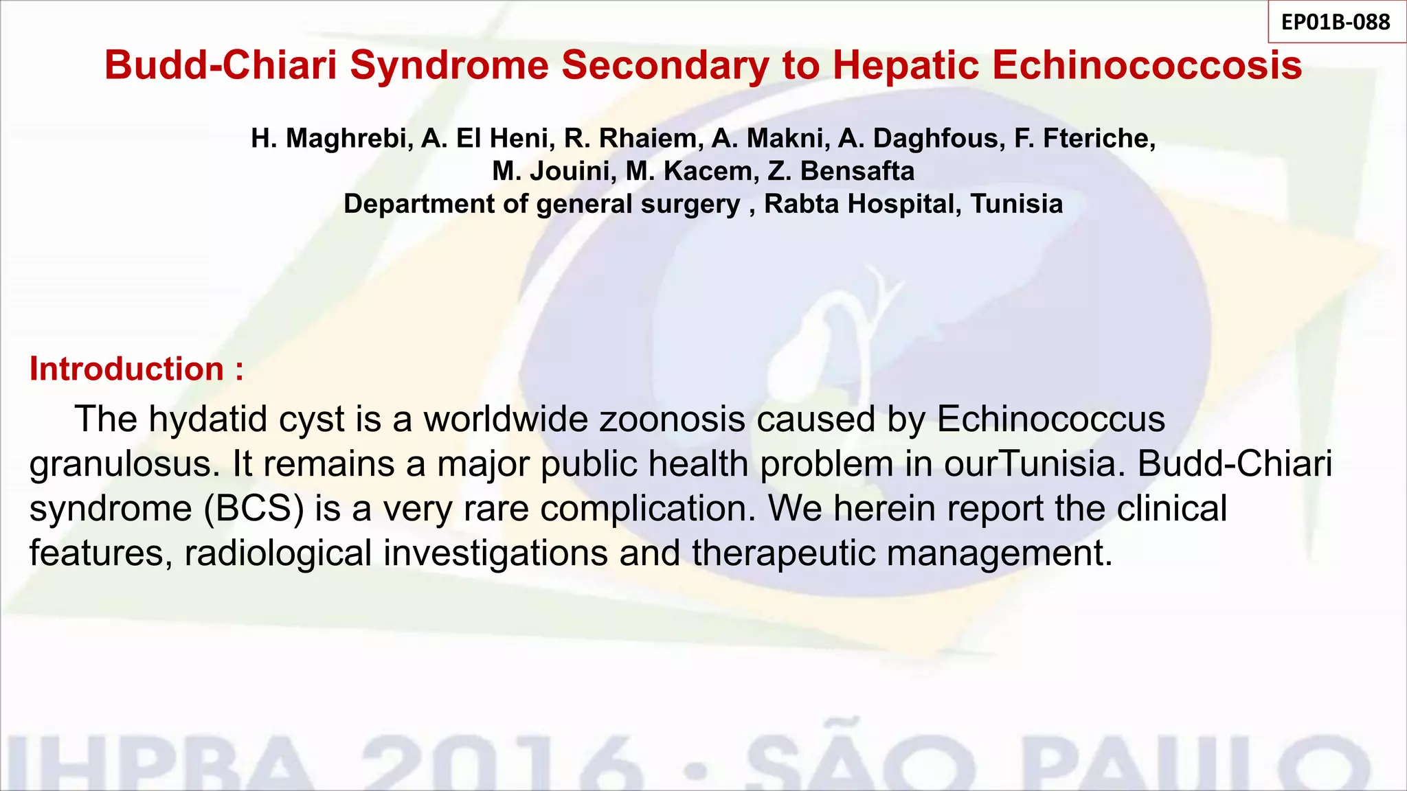 Budd-Chiari Syndrome Secondary to Hepatic Echinococcosis.ppt | Free Download