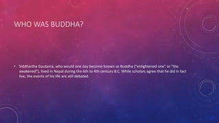 An Introduction to Buddhism. | PPT