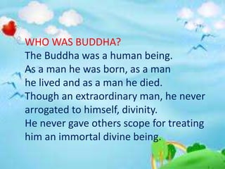 Buddha - A Vivid Human Personality | PPTX