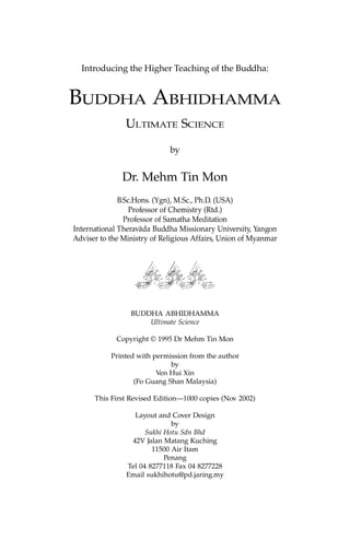 Buddha abhidhamma ultimate science — dr mehn tin mon. | PDF
