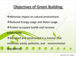Green Building by B. G. Rupawate | PPTX | Power and Energy Industry ...