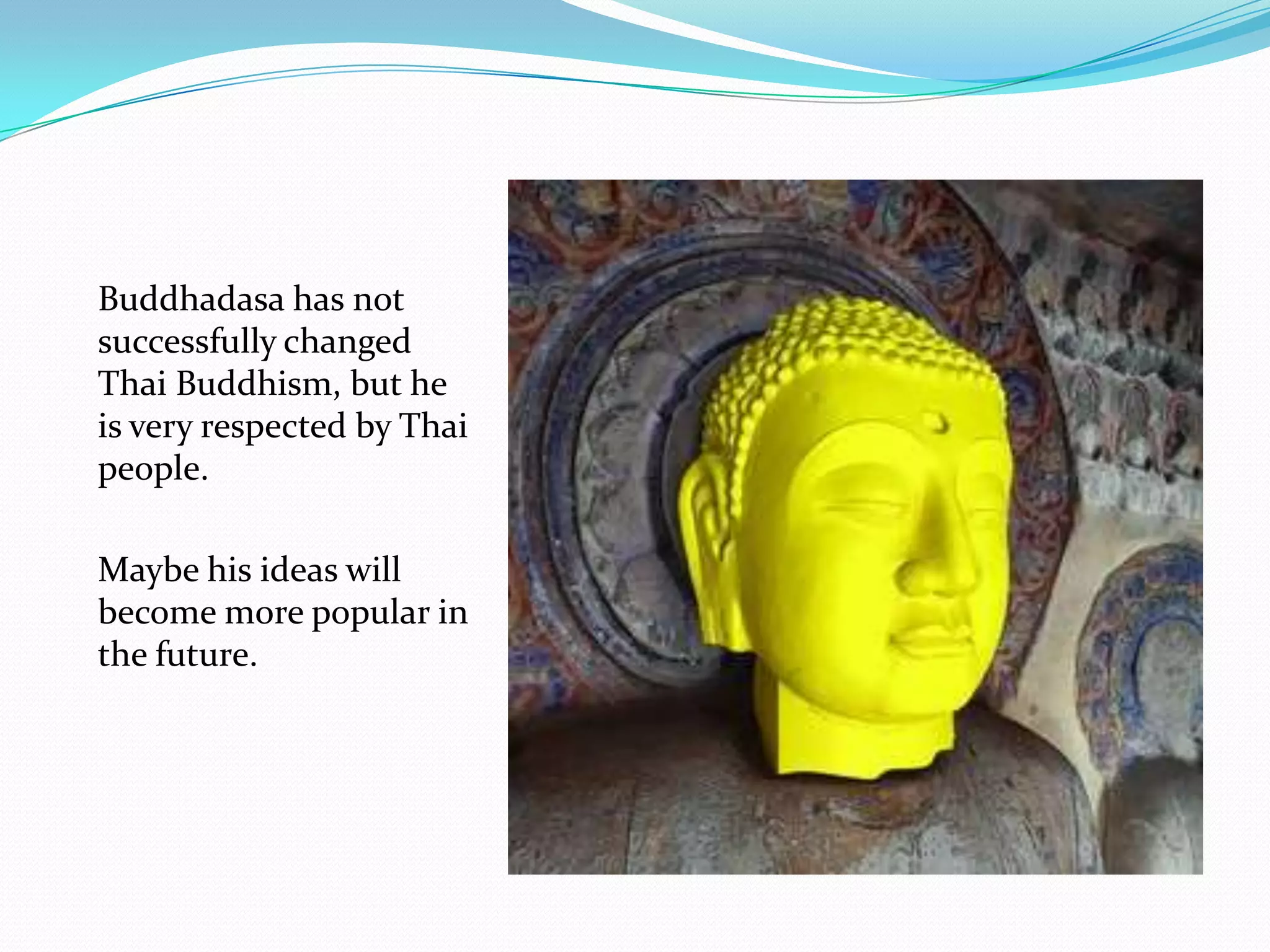 Buddhadasa bhikkhu | PPT