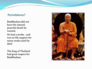 Buddhadasa bhikkhu | PPTX