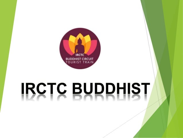 Buddhism Culture and History - IRCTC Buddhist