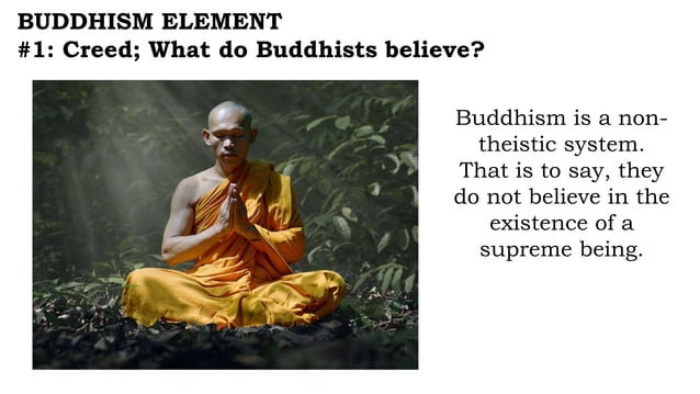Elements of Religion; Buddhism Element #1 Creed.pptx | Free Download