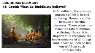 Elements of Religion; Buddhism Element #1 Creed.pptx | Free Download