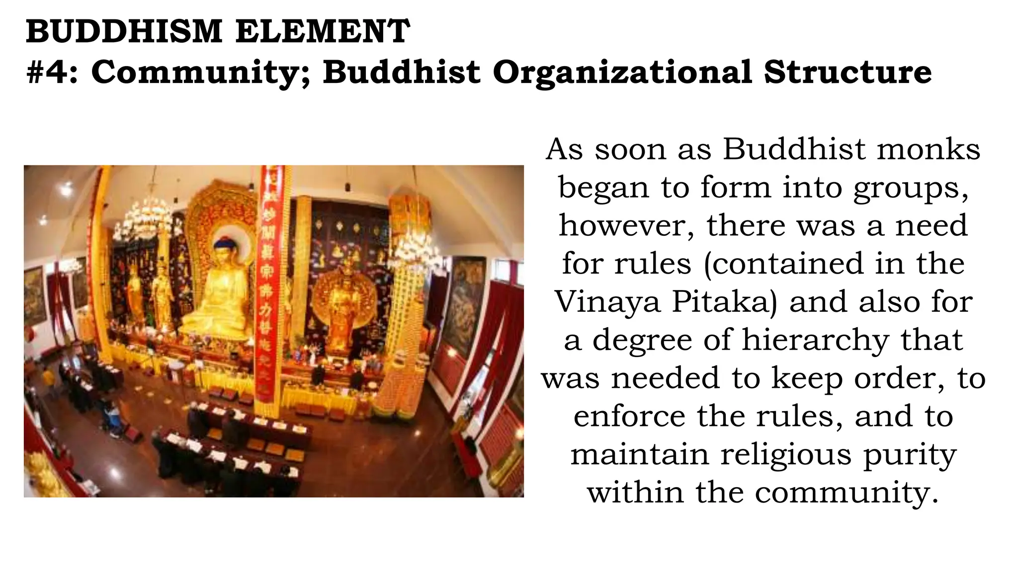 Elements of Religion; Buddhism Element #4 Community.pptx