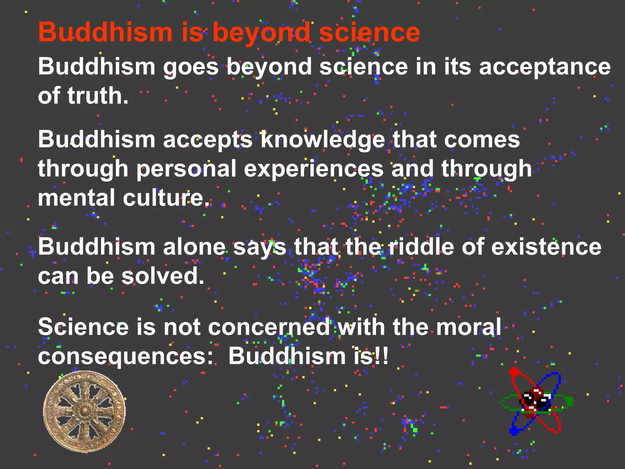 Buddhism for you lesson 03-what buddhism is | PPT