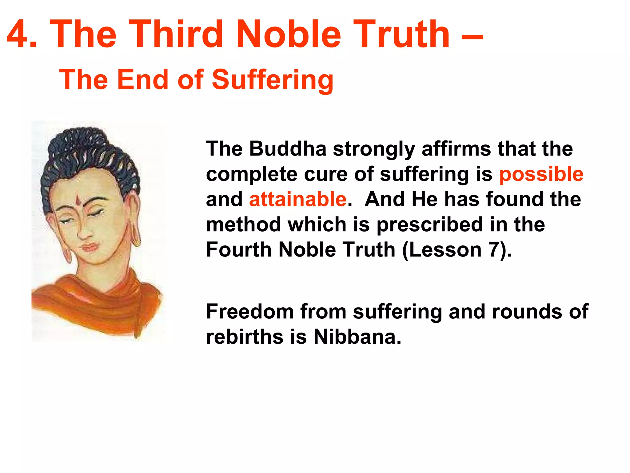 Buddhism for you lesson 06-the four noble truths | PPT