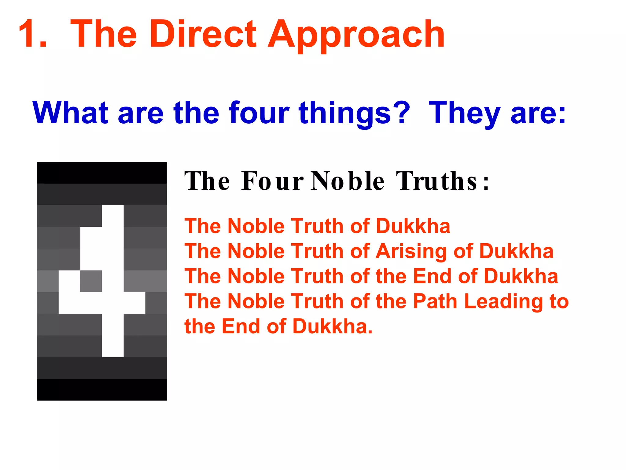 Buddhism for you lesson 06-the four noble truths | PPT