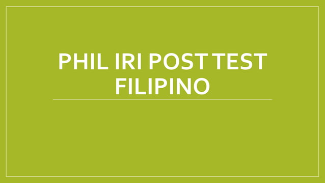 BUDDHISMO_PHIL-IRI-POST-TEST-GRADE-10_123305.pptx