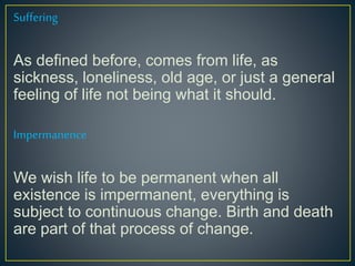 Buddhism- Philosophy | PPTX