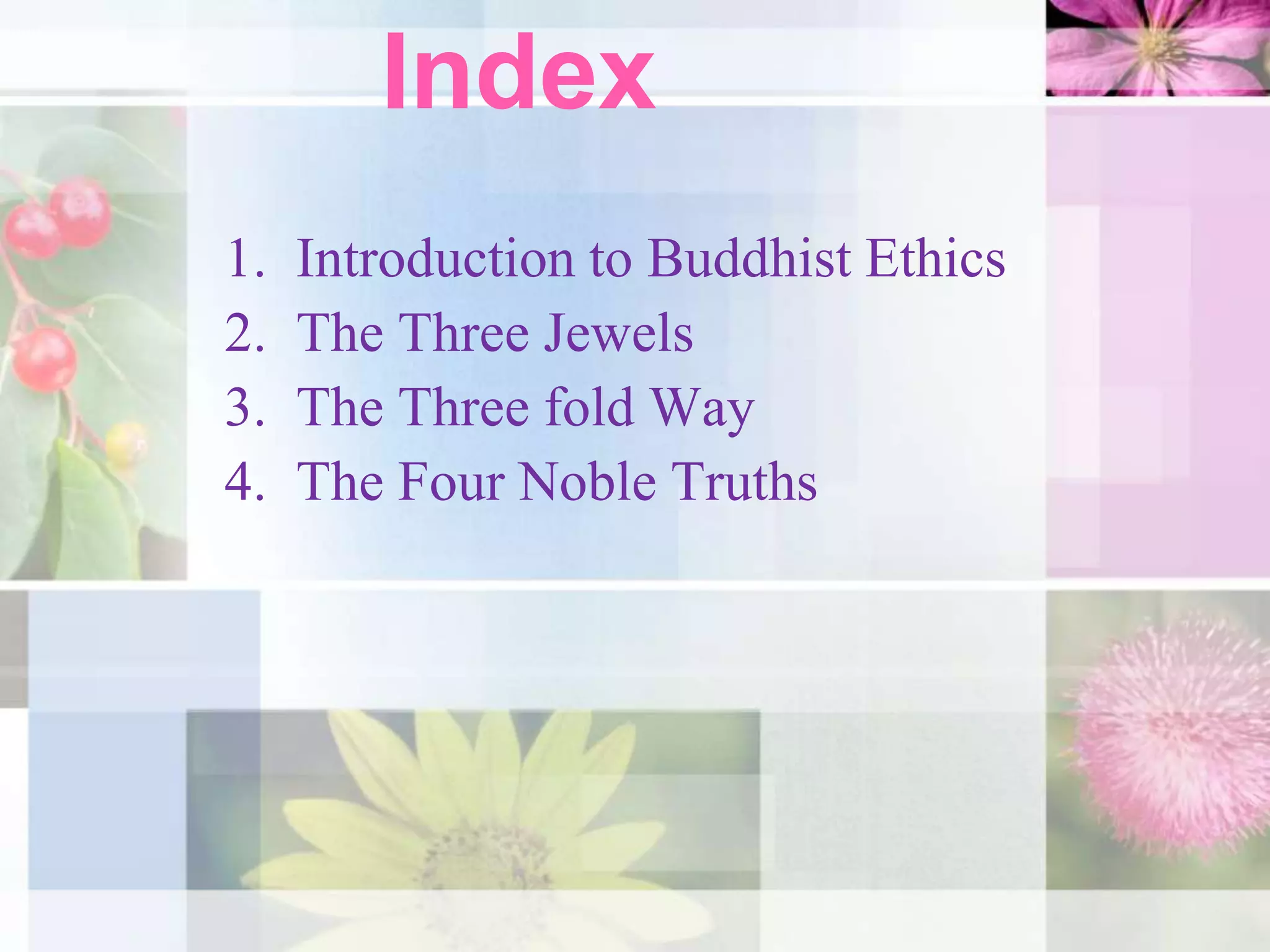 Buddhist-Ethics Part I.ppt