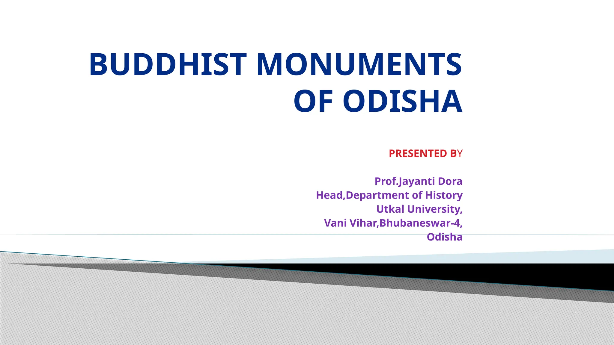 BUDDHIST-MONUMENT. IN-ODISHA.pptx