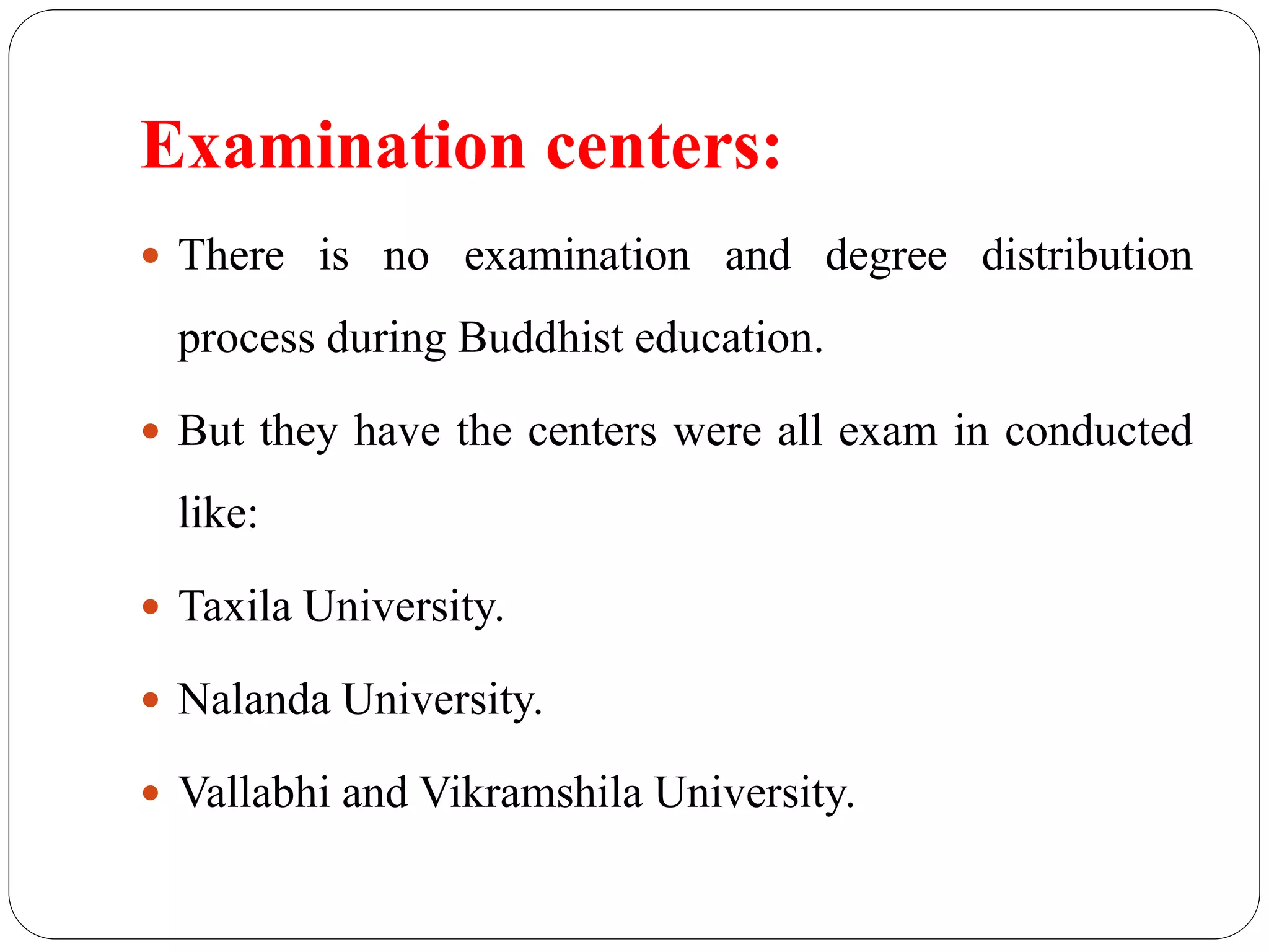 Buddhist system of education | PPTX