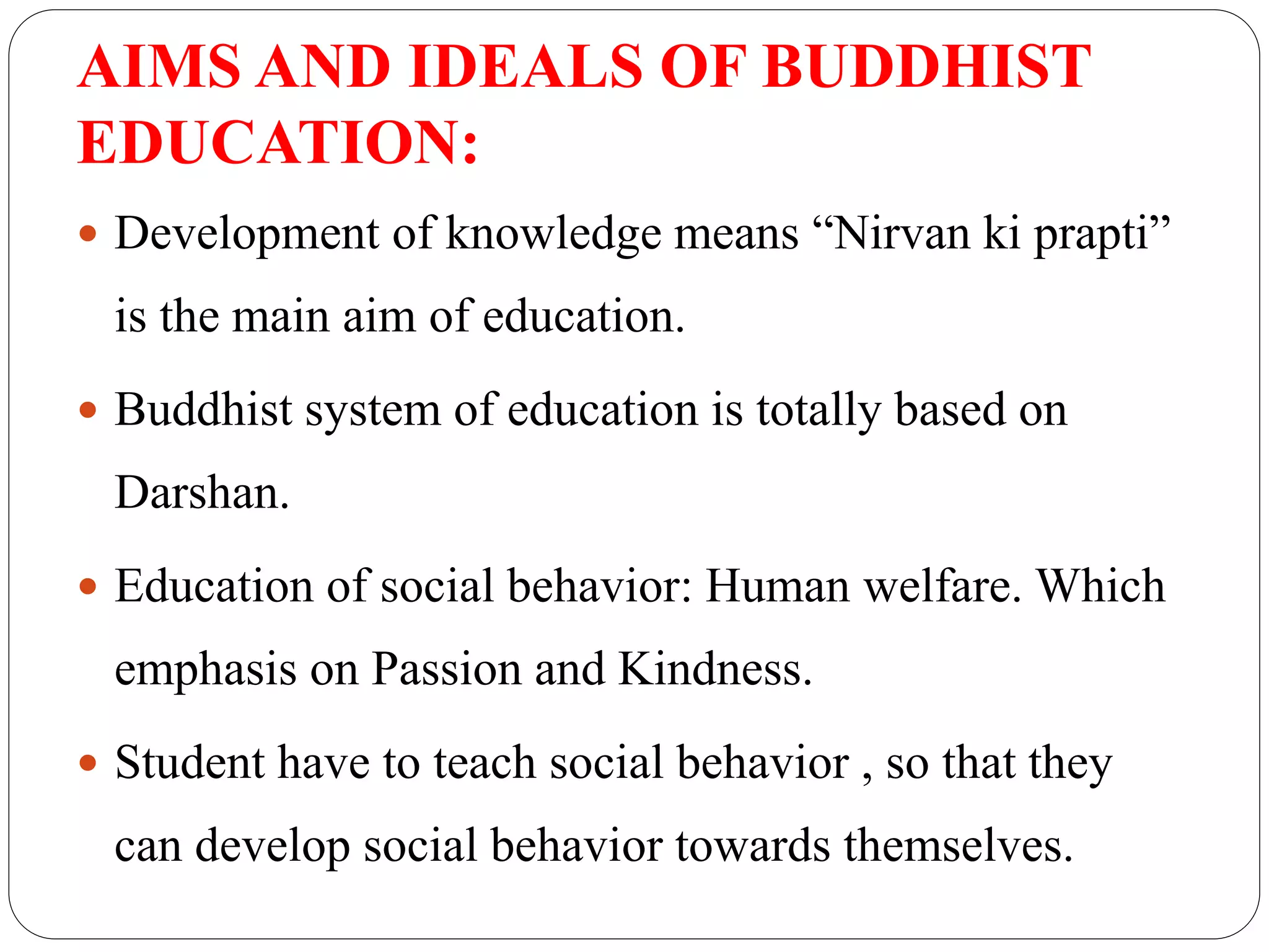 Buddhist system of education | PPTX