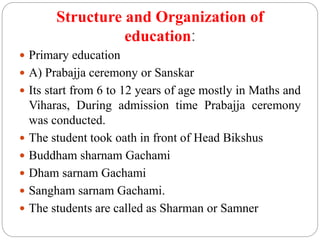 Buddhist system of education | PPTX