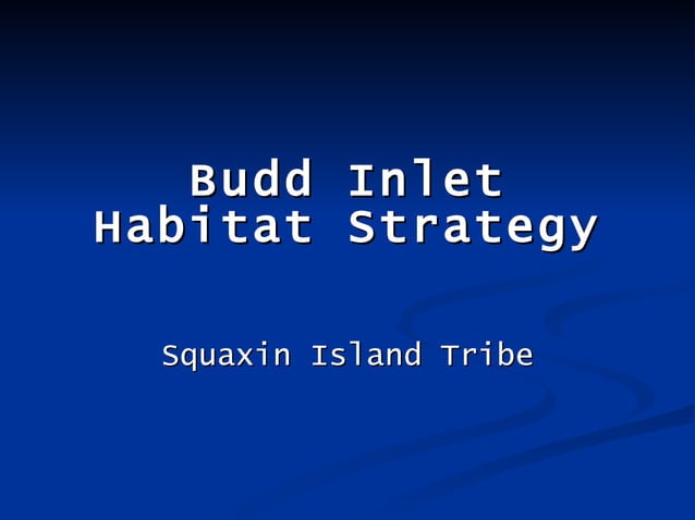 Squaxin Island Tribe Budd Inlet landscape analysis | PPT