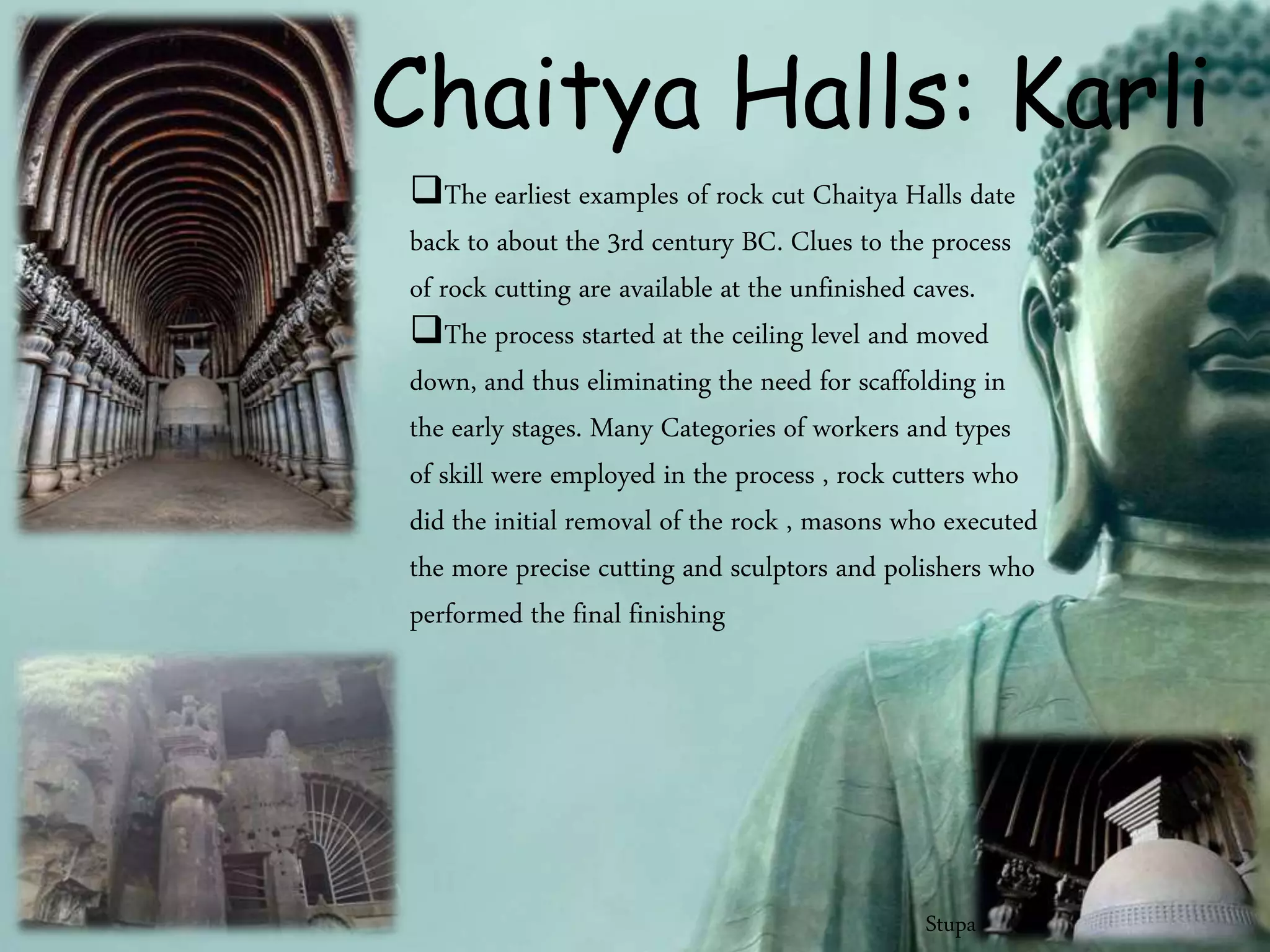 Chaitya Hall At Karli | PPTX | Buddhism | Religion & Spirituality
