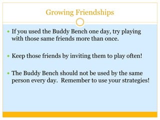 Buddy bench strategies | PPTX