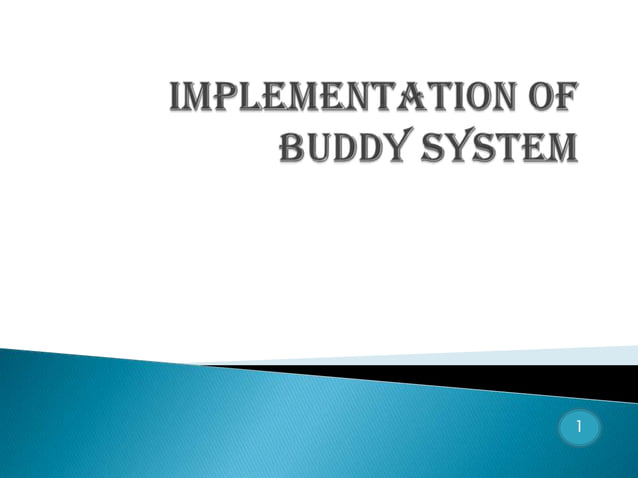Buddy system final | PPTX