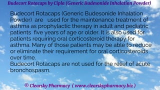 Budecort Rotacaps by Cipla (Generic Budesonide Inhalation Powder) | PDF