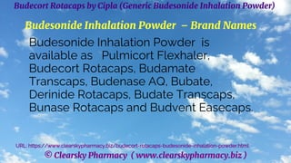 Budecort Rotacaps by Cipla (Generic Budesonide Inhalation Powder) | PDF
