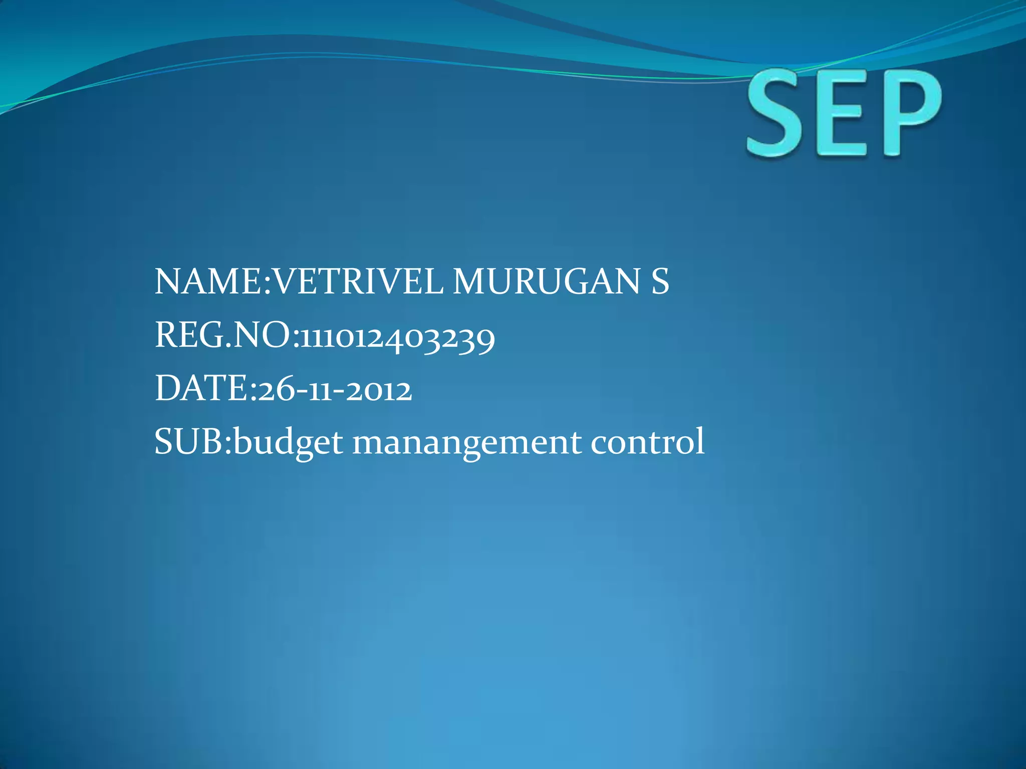 Budeget management and cotrol | PPT