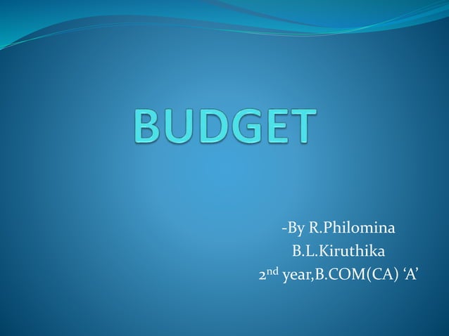 Budget - Meaning, Definition and Objectives | PPTX | Business ...