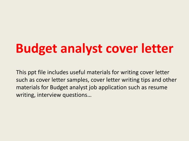 Budget analyst cover letter | PPT