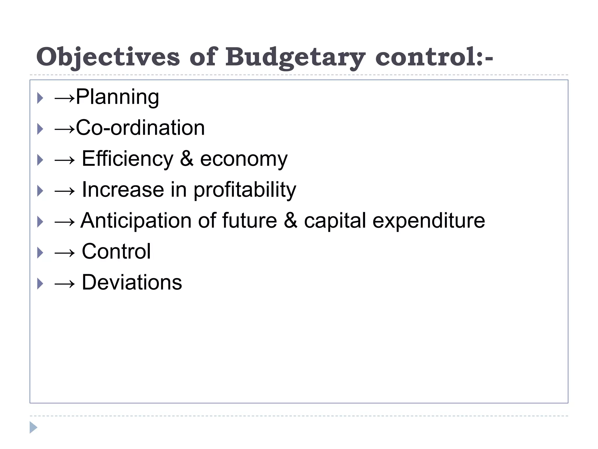 Budgetary control | PPT