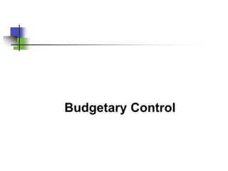 Budgetary Control and Planning and its strategies | PPT