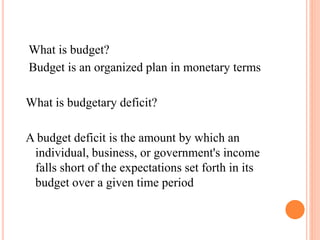Budgetary deficit control | PPT